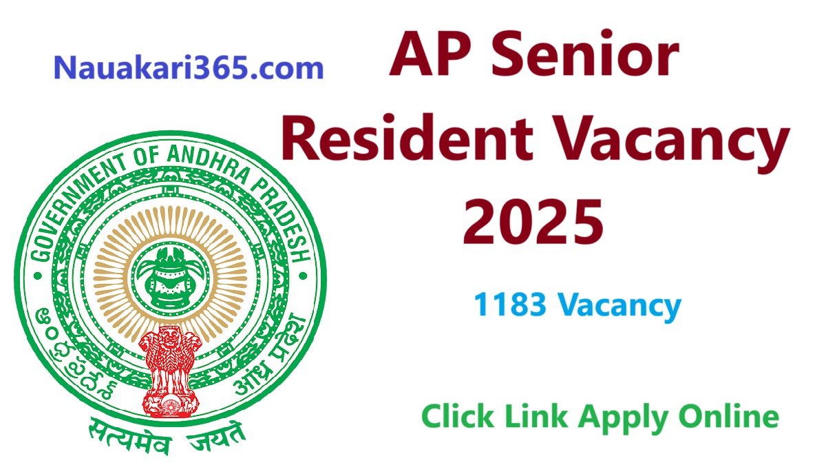 AP Senior Resident Vacancy 2025 Apply Online, Eligibility, Important ...