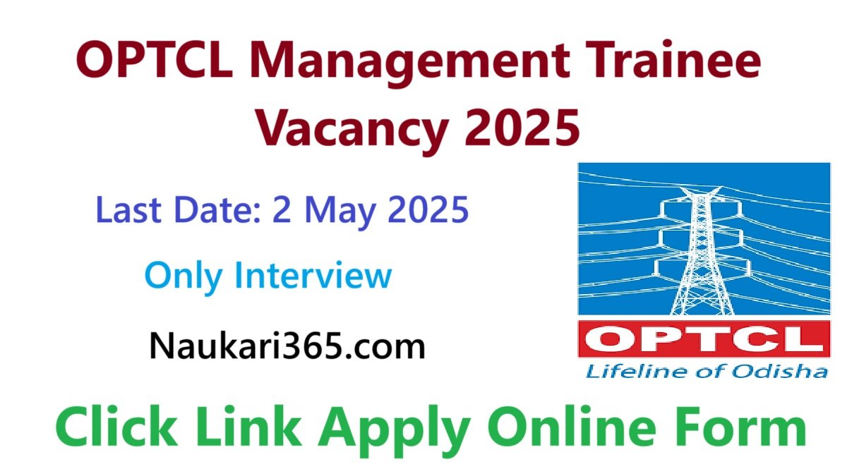 OPTCL Management Trainee Vacancy 2025 Apply Online, Eligibility ...
