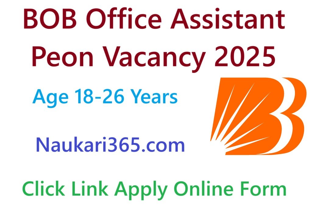 BOB Office Assistant Peon Vacancy 2025 Apply Online For 500 Posts ...