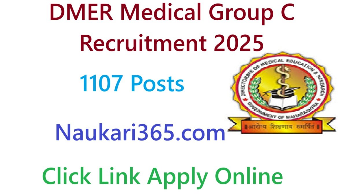 DMER Medical Group C Recruitment 2025 Apply Online For 1107 Posts ...